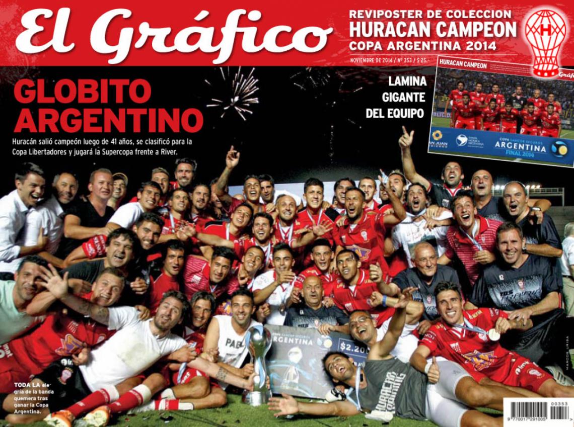Pedí En Tu Kiosco El Reviposter De Huracán Campeón De La Copa Argentina El Gráfico